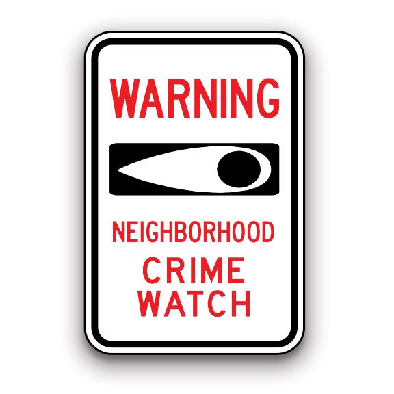 Sign - Warning Neighborhood Crime Watch – Safety Decals